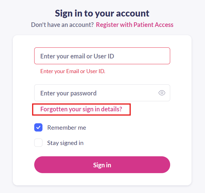 Forgotten email or password? | Patient Access Support Portal